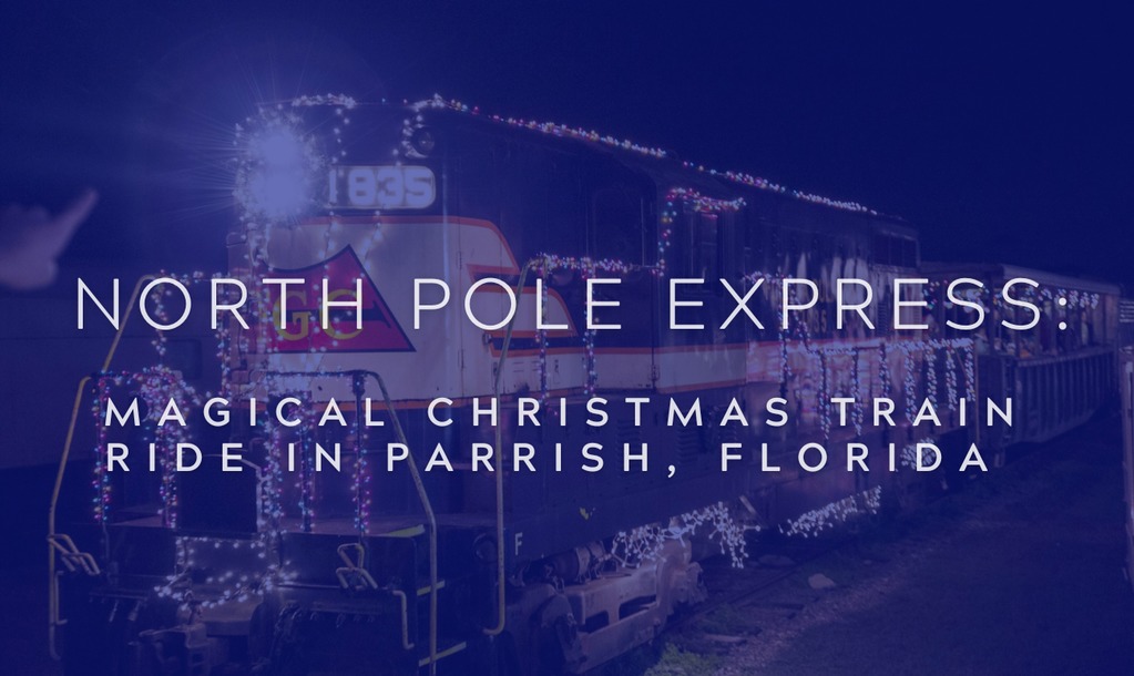 North Pole Express: Magical Christmas Train Ride in Parrish, Florida